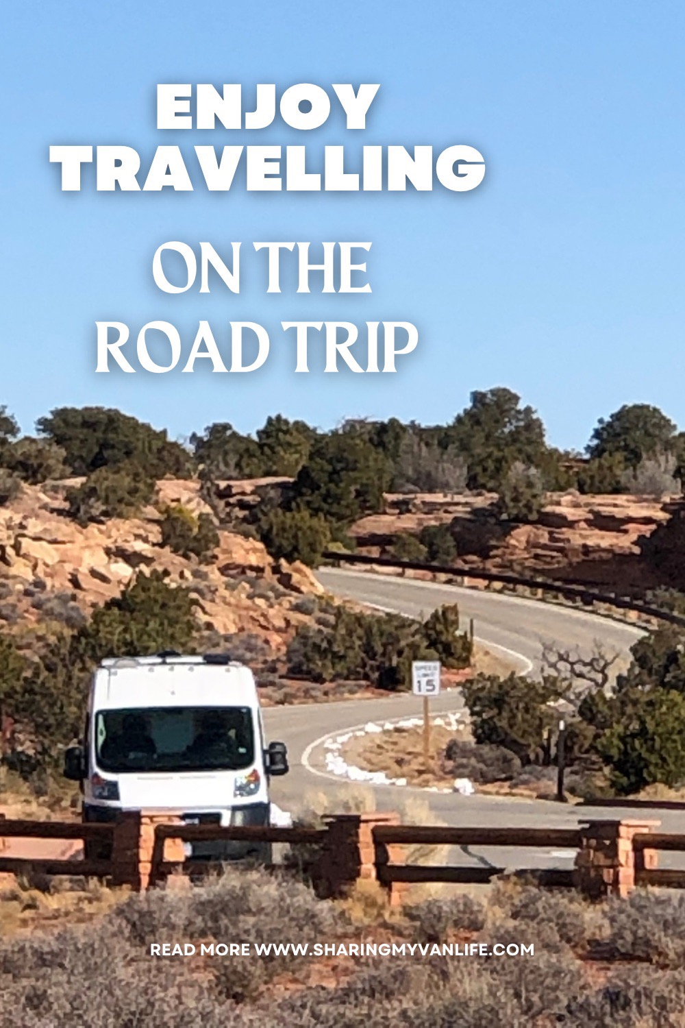 How to Best Enjoy Travelling on the Road Trip - Sharing My Van Life