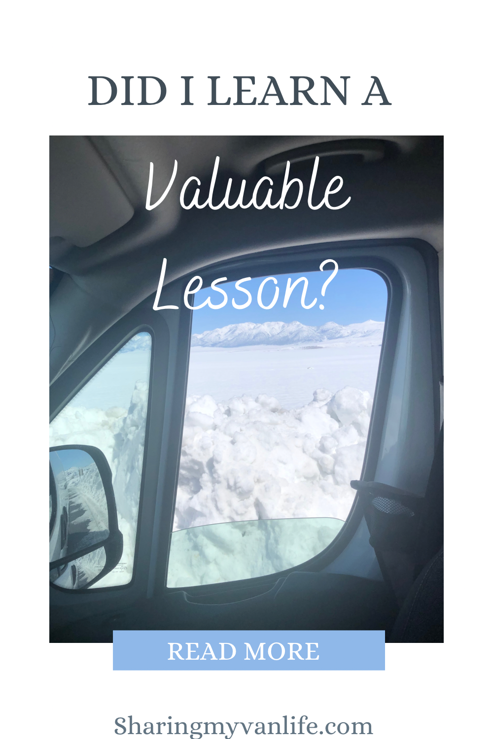 Frankly, did I really learn a Valuable Lesson? - Sharing My Van Life
